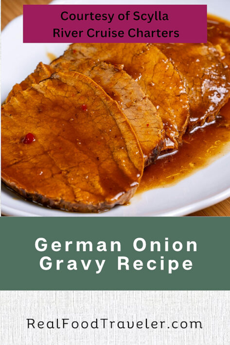 German Onion Gravy Recipe - Real Food Traveler