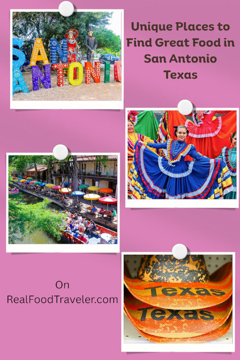 Unique Places to Find Great Food in San Antonio Texas - Real Food Traveler